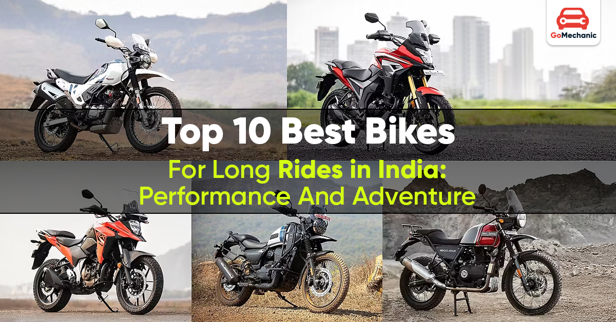 Top 10 bikes for long rides in India 2025