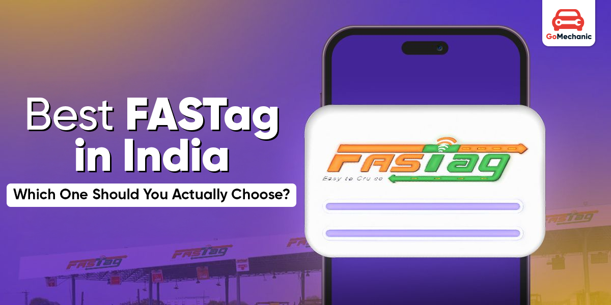 Best FASTag in India (2026): Providers & Benefits Explained
