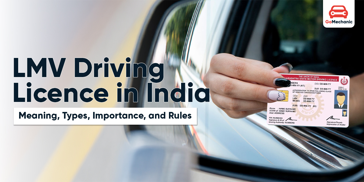 LMV Full Form: Licence Types, Vehicles & Rules in India